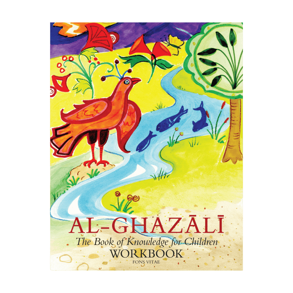 Imam Al-Ghazali: The Book of knowledge for Children workbook by Al-Gha ...