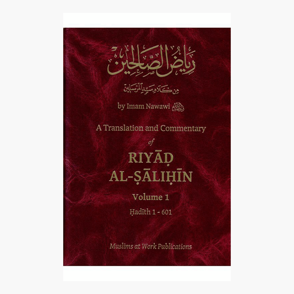 Riyad us Saliheen Arabic and English Translation 3 vol with commentary ...