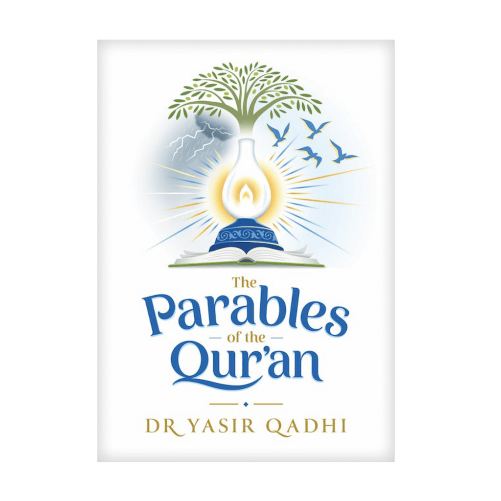 THE PARABLES OF THE QUR'AN – simplyislam